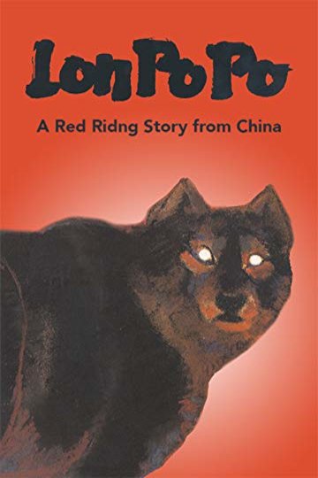 Watch Lon Po Po: A Red Riding Story from China Online | 2018 Movie | Yidio