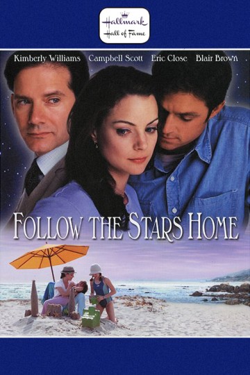 Watch Follow the Stars Home Online | 2001 Movie | Yidio