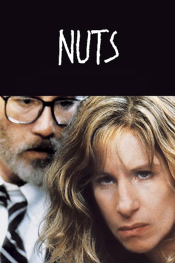 Watch Nuts Online | 1987 Movie | Yidio