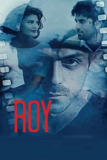 Watch Roy Online | 2015 Movie | Yidio