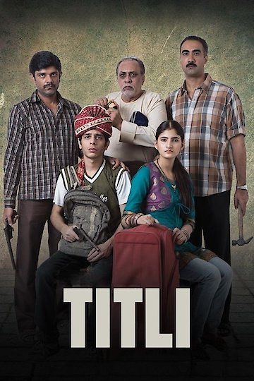 Watch Titli Online | 2015 Movie | Yidio