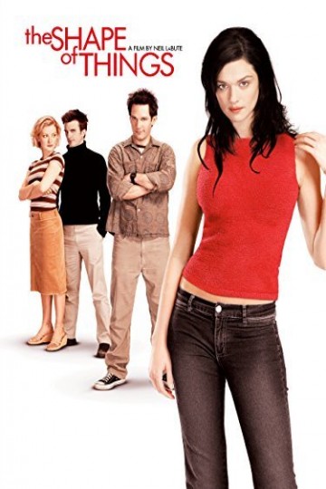 Watch The Shape of Things Online | 2003 Movie | Yidio