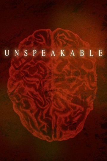 Watch Unspeakable Online | 2002 Movie | Yidio