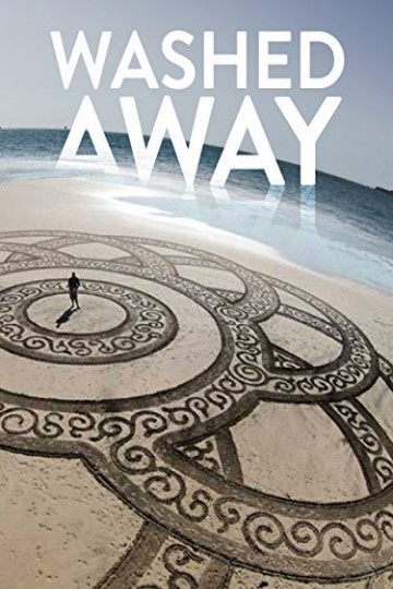 Watch Washed Away Online | 2018 Movie | Yidio