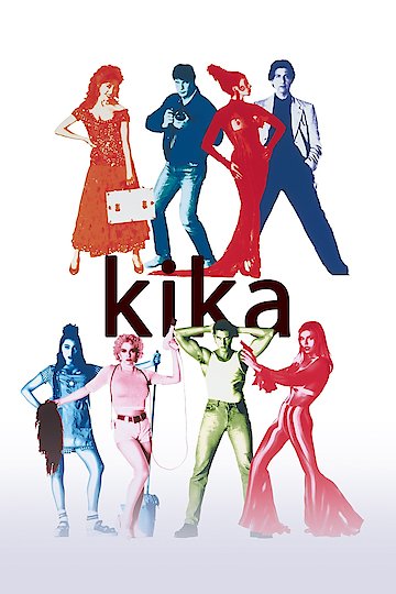 Watch Kika Online | 1993 Movie | Yidio