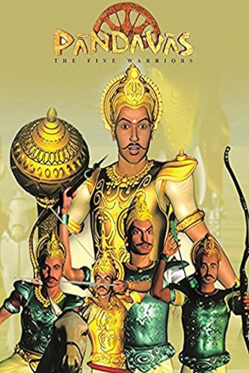 Watch Pandavas - The Five Warriors Online | 2000 Movie | Yidio