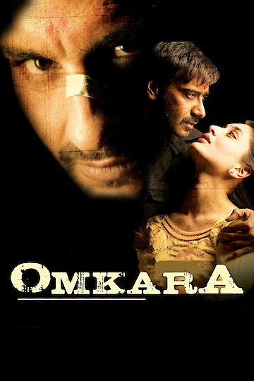 Watch OMKARA Online | Movie | Yidio