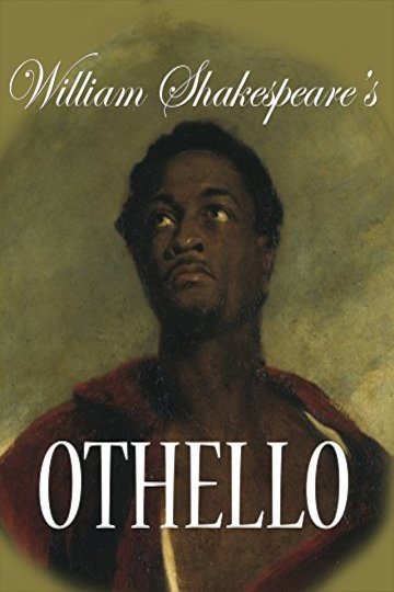 Watch William Shakespeare's Othello Online | 2017 Movie | Yidio