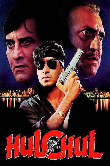 Watch Hulchul Online | 1995 Movie | Yidio
