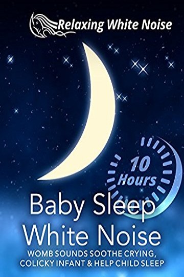 Watch Baby Sleep White Noise 10 Hours - Womb Sounds Soothe Crying, Colicky Infant and Help Child ...