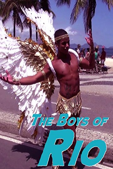 Watch The Boys of Rio Online | 2018 Movie | Yidio