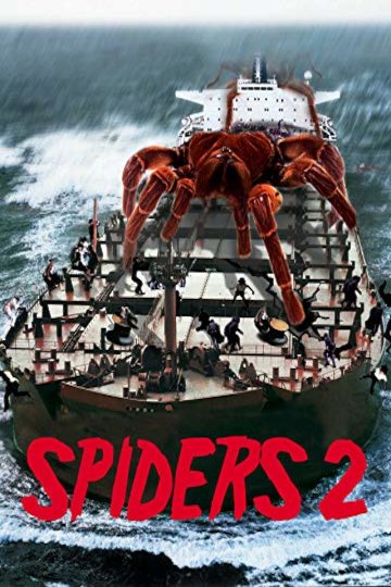 Watch Spiders 2 Online | 2002 Movie | Yidio