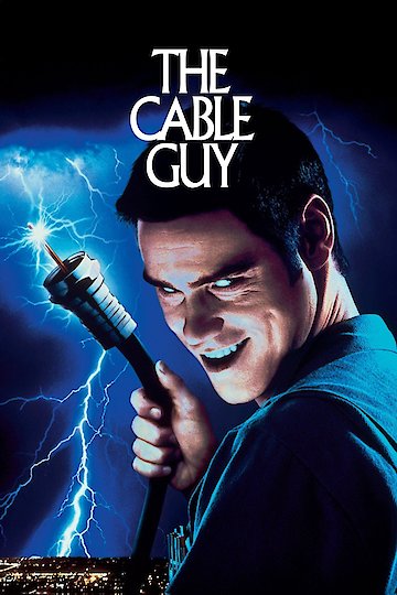 Watch The Cable Guy Online - Full Movie from 1996 - Yidio