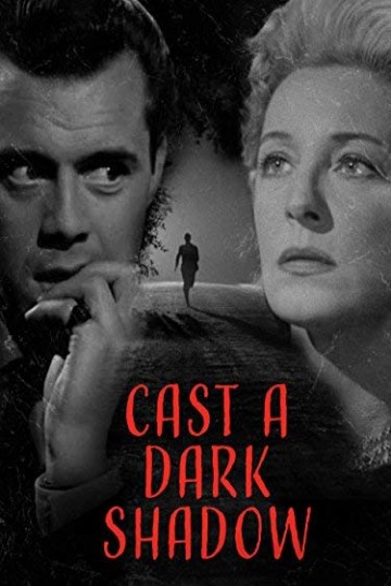 Watch Cast a Dark Shadow Online | 1955 Movie | Yidio