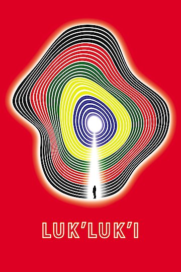 Watch Luk'Luk'I Online | 2018 Movie | Yidio