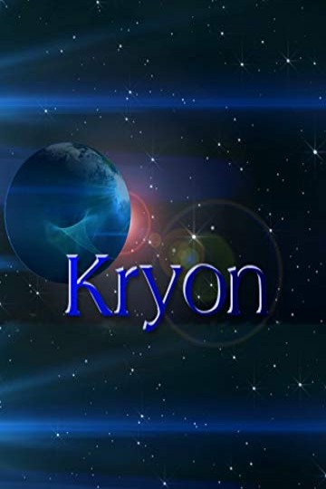 Watch Kryon Online | 2017 Movie | Yidio