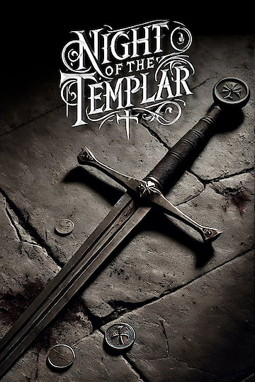 Watch Knights Templar Online | 2013 Movie | Yidio