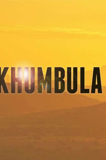 Watch Khumbula Online | 2015 Movie | Yidio