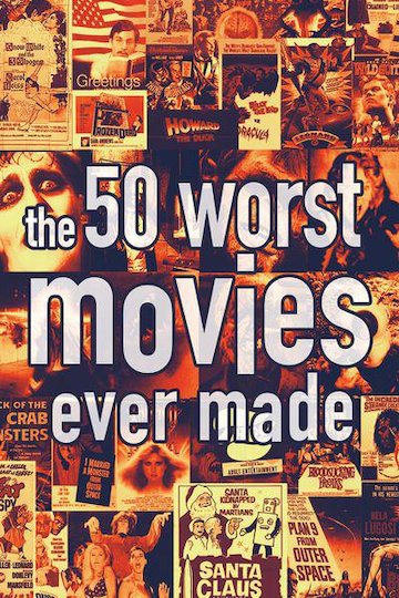 Watch The 50 Worst Movies Ever Made Online | 2003 Movie | Yidio