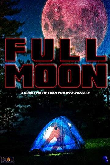 Watch Full Moon Online | 2018 Movie | Yidio