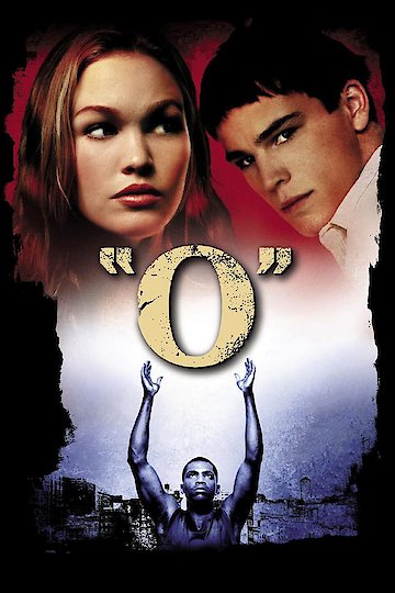 Watch O Online | 2001 Movie | Yidio