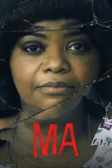 Watch Ma Online | 2019 Movie | Yidio