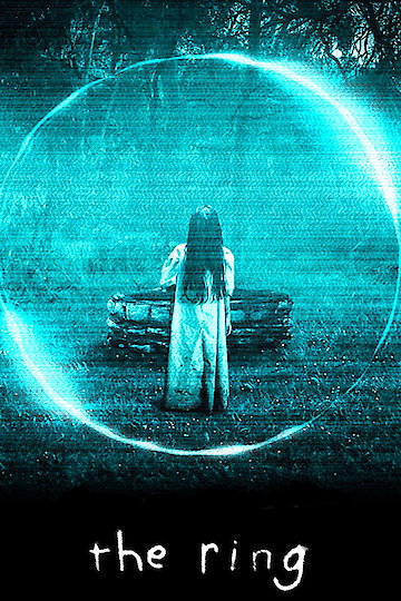 Watch The Ring Online | 2002 Movie | Yidio