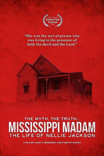 Watch Mississippi Madam: The Life of Nellie Jackson Online | 2018 Movie ...