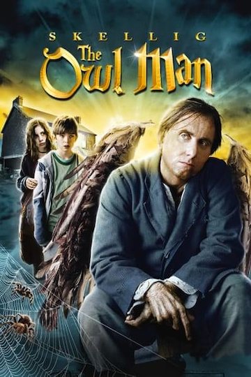 Watch Skellig: The Owl Man Online | 2009 Movie | Yidio