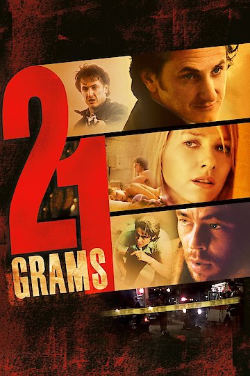 Watch 21 Grams Online | 2003 Movie | Yidio