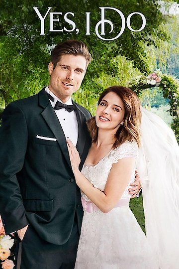 Watch Yes, I Do Online | 2018 Movie | Yidio