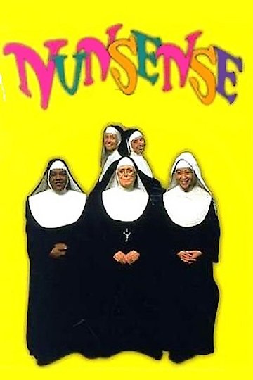 Watch Nunsense Online | 1993 Movie | Yidio