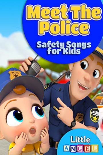 Watch Meet The Police Safety Songs for Kids Online | 2019 Movie | Yidio