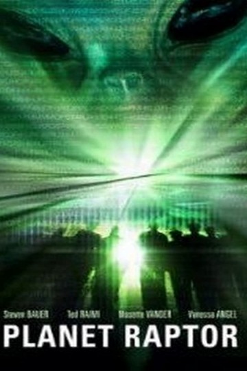 Watch Planet Raptor Online | 2007 Movie | Yidio