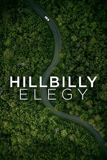 Watch Hillbilly Elegy Online | 2020 Movie | Yidio