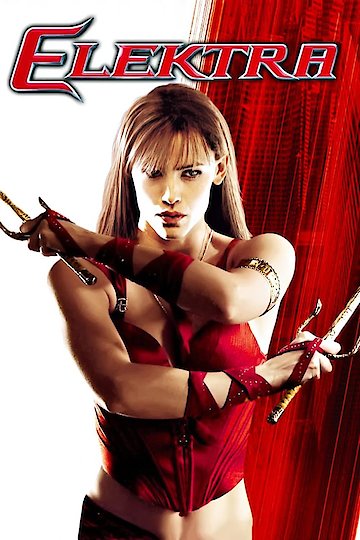 Watch Elektra Online - Full Movie from 2005 - Yidio