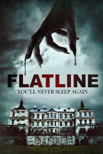 Watch Flatline Online | 2021 Movie | Yidio