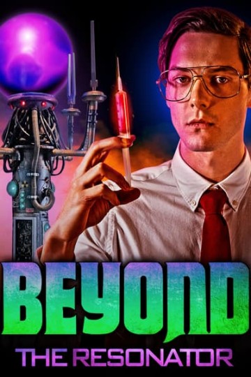 Watch Beyond the Resonator Online | 2022 Movie | Yidio