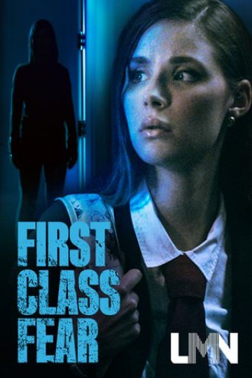 Watch First Class Fear Online | 2022 Movie | Yidio
