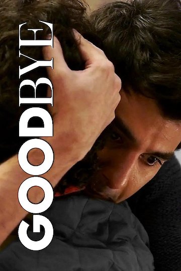 Watch Goodbye Online | 2022 Movie | Yidio