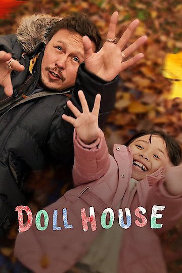 Watch Doll House Online | 2022 Movie | Yidio