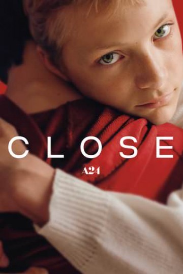 Watch Close Online | 2022 Movie | Yidio