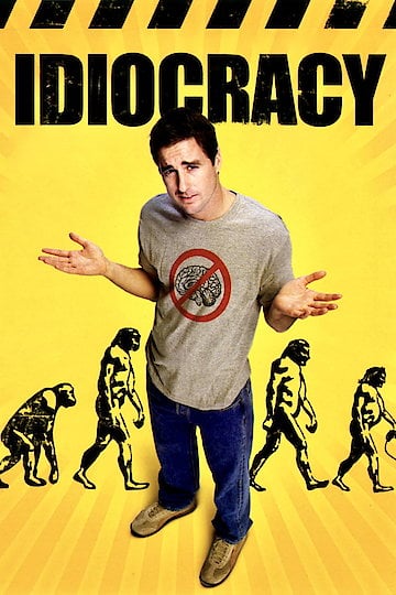 Watch Idiocracy Online - Full Movie from 2006 - Yidio