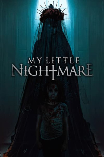 Watch My Little Nightmare Online | 2024 Movie | Yidio