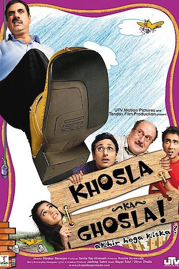 Watch Khosla Ka Ghosla Online | 2006 Movie | Yidio