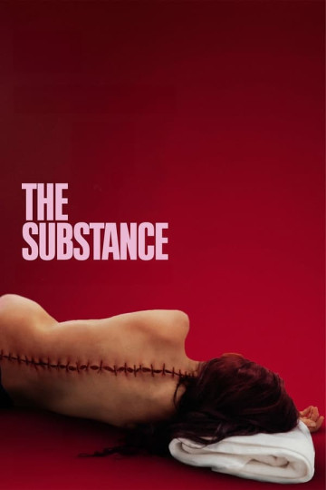 Watch The Substance Online | 2024 Movie | Yidio
