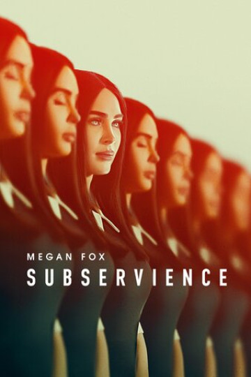 Watch Subservience Online | 2024 Movie | Yidio