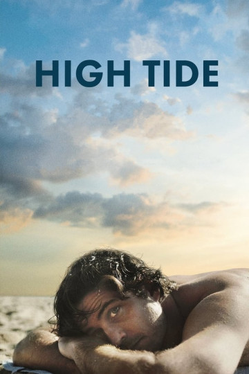 Watch High Tide Online | 2024 Movie | Yidio