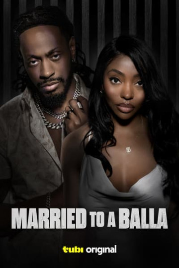 Watch Married to a Balla Online | 2024 Movie | Yidio