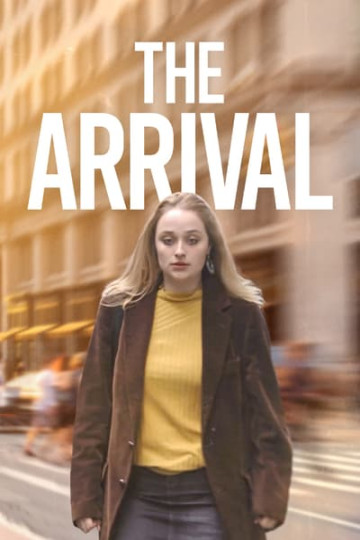 Watch The Arrival Online | 2023 Movie | Yidio